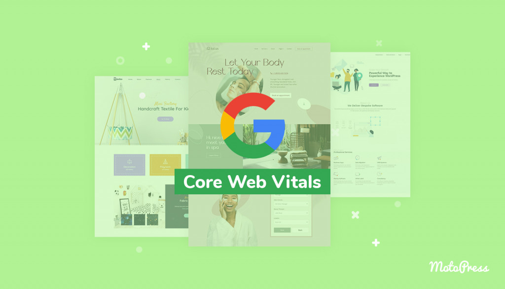 WP Themes For Google Core Web Vitals Update - MotoPress